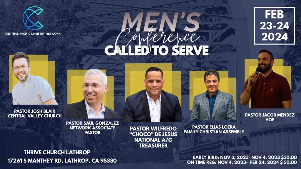 Empowered To Serve – Men’s Conference – Central Pacific Ministry Network